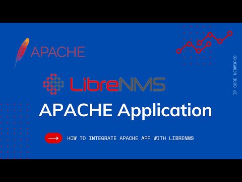 LibreNMS Application -Apache