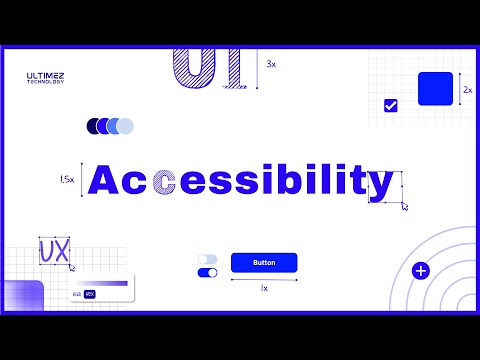 Design for Accessibility | 2 min Beginners Guide for UI/UX Designers | Ultimez Technology