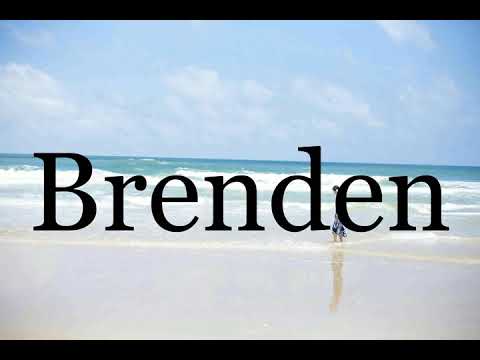 How To Pronounce Brenden🌈🌈🌈🌈🌈🌈Pronunciation Of Brenden
