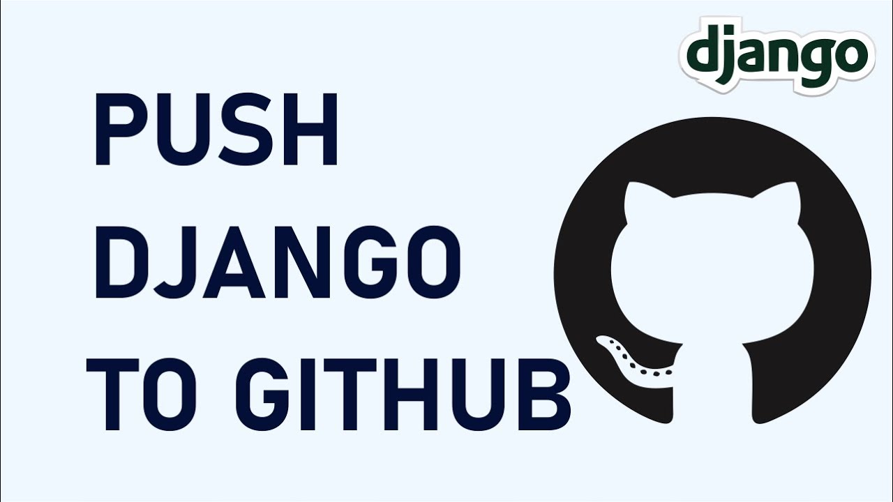 How to Push your Django Project to GitHub