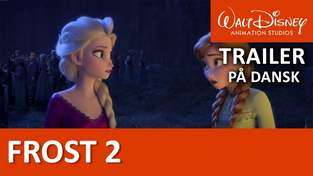 Frost 2 | Trailer på dansk - Disney Danmark
