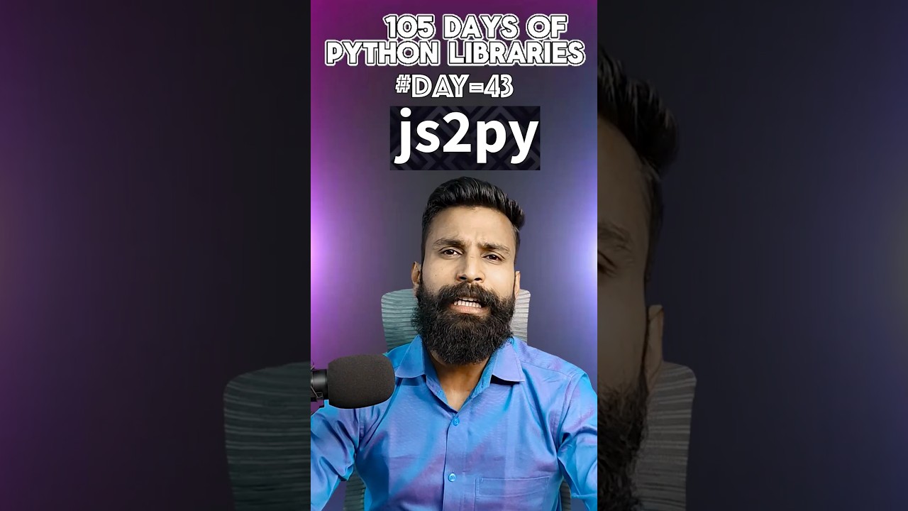 Day 43: js2py - Execute JavaScript in Python with js2py #pythonprogramming #pythonlibraries
