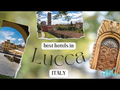🏨 21 BEST Hotels in Lucca, Italy: 2024 Update