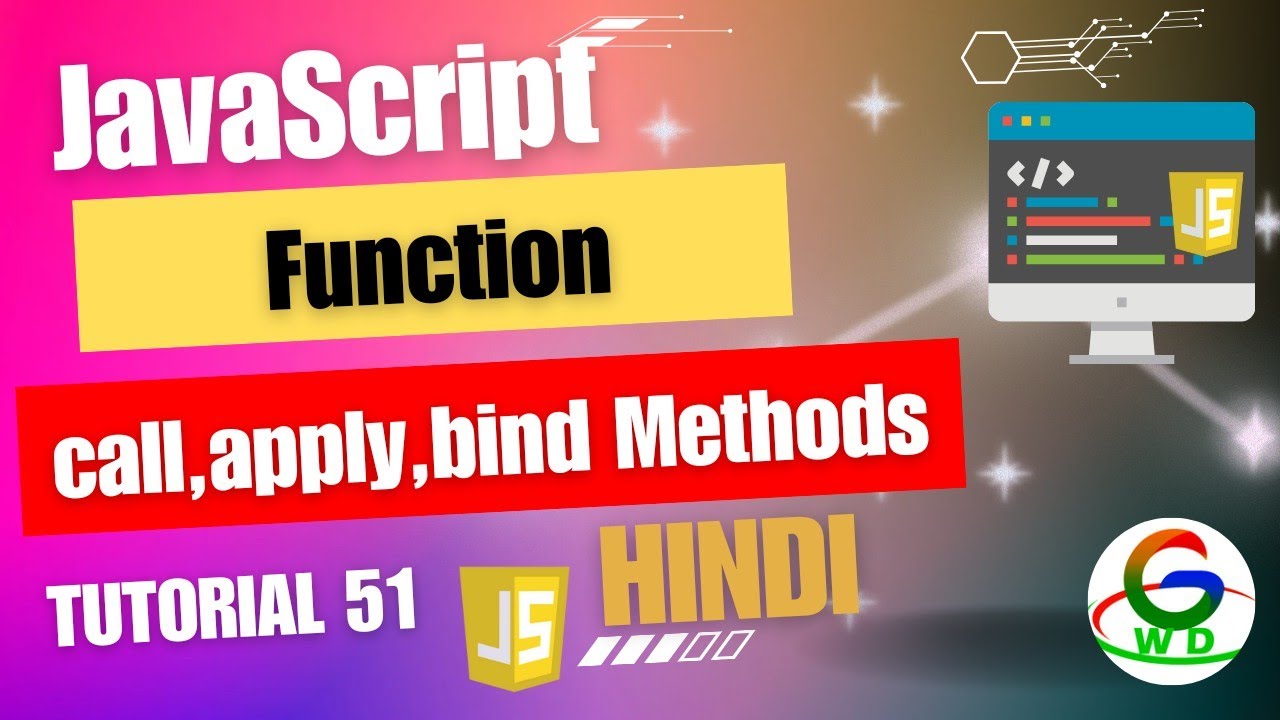 JavaScript Function Call, apply,bind Methods in Advance || Guri Web Developer || Javascript Tutorial