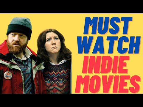 Best Independent Movies(Indie Movies) of All Time | Must Watch Indie Movies