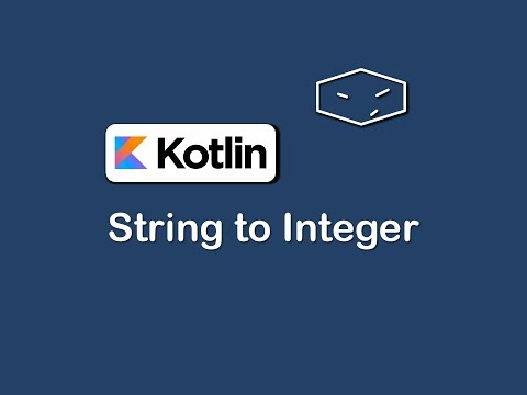 Learn string to integer in kotlin - Mind Luster