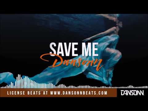 Save Me (With Hook) - Inspiring Piano Guitar Beat | Prod. by Dansonn