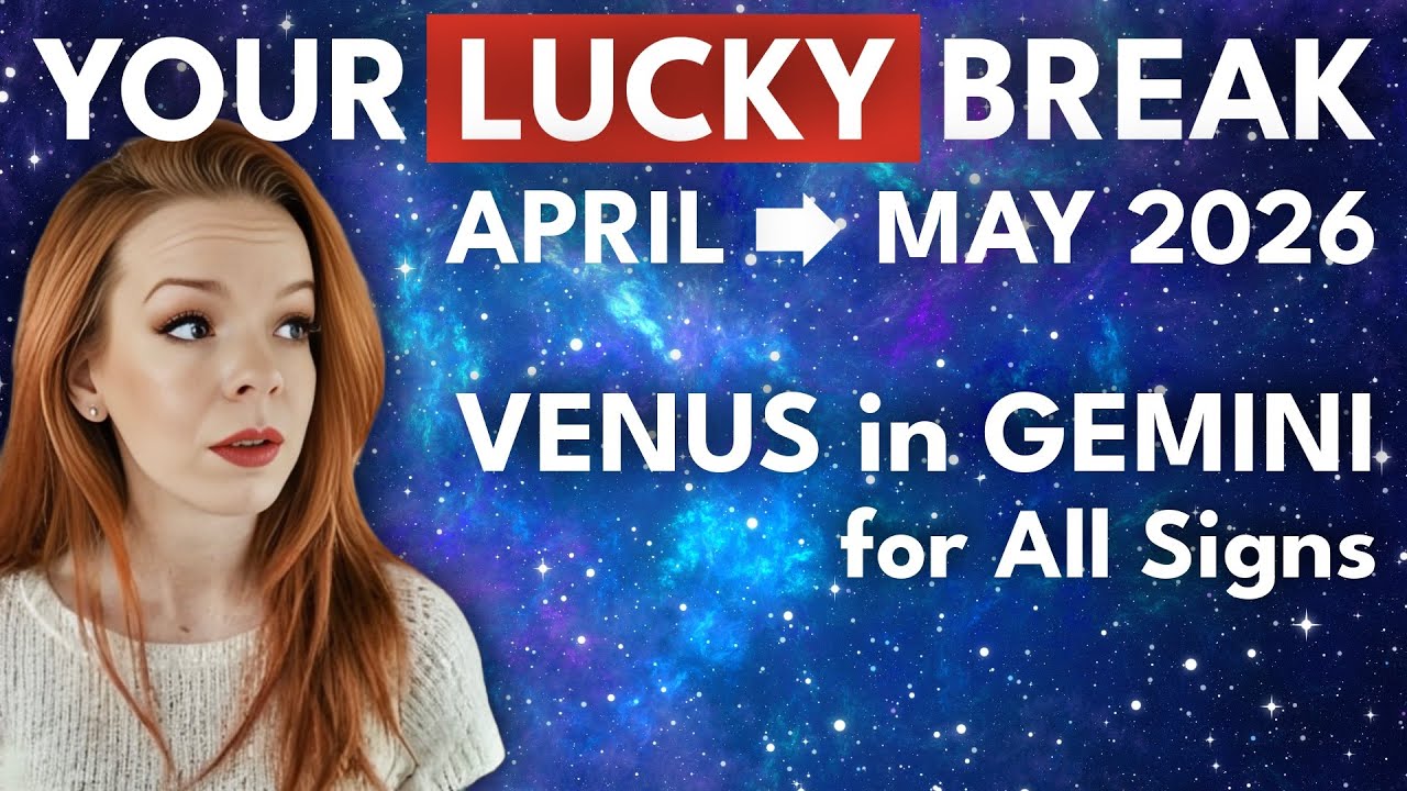 Venus in Gemini for All Signs (April - May 2026)