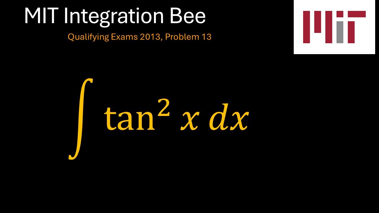 MIT 2013 Integration Bee Qualifying Exam, Problem  13