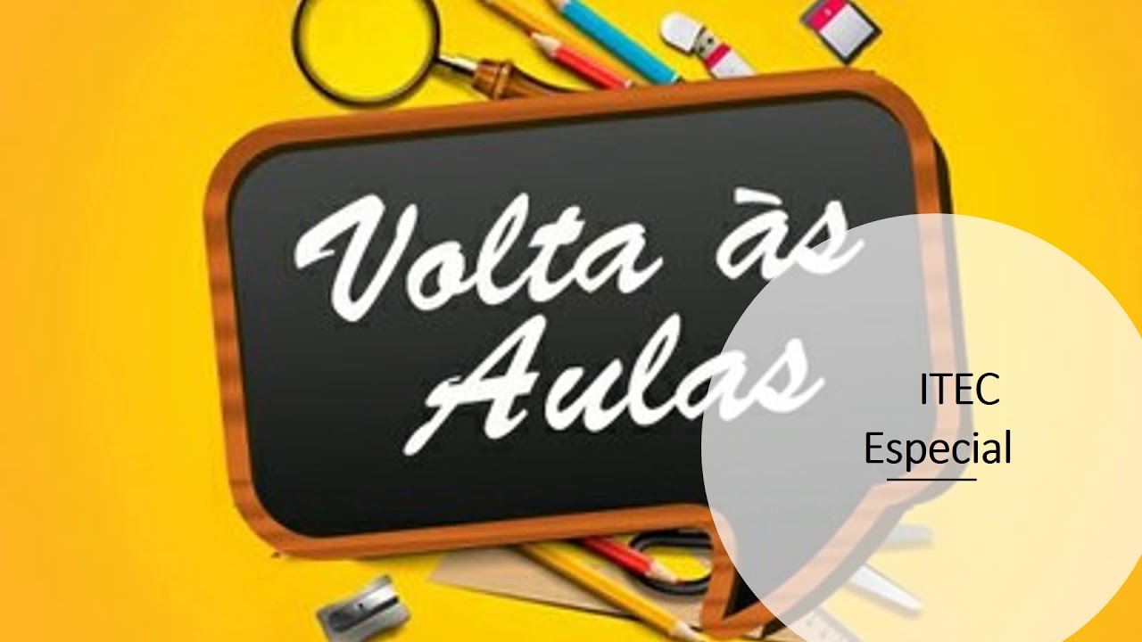 Volta as aulas ITEC: Matérias e prioridades.