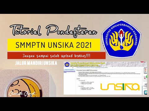 Tata Cara Pendaftaran SMMPTN UNSIKA tahun 2021 (Jalur mandiri UNSIKA)