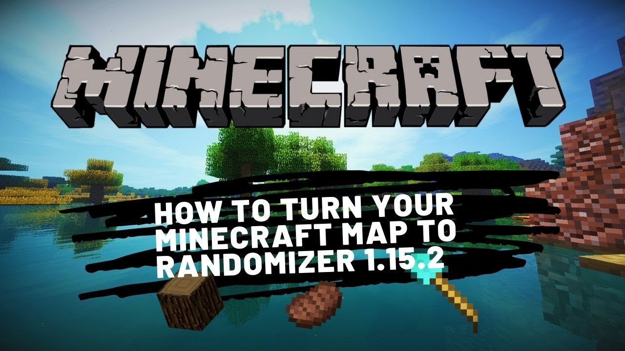 How to turn your Minecraft Map to Randomizer 1.15.2