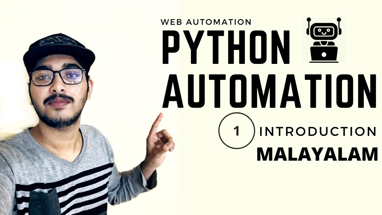 Python Malayalam | Python Automation | Part 1 : Introduction | Python Web Automation|Python Selenium