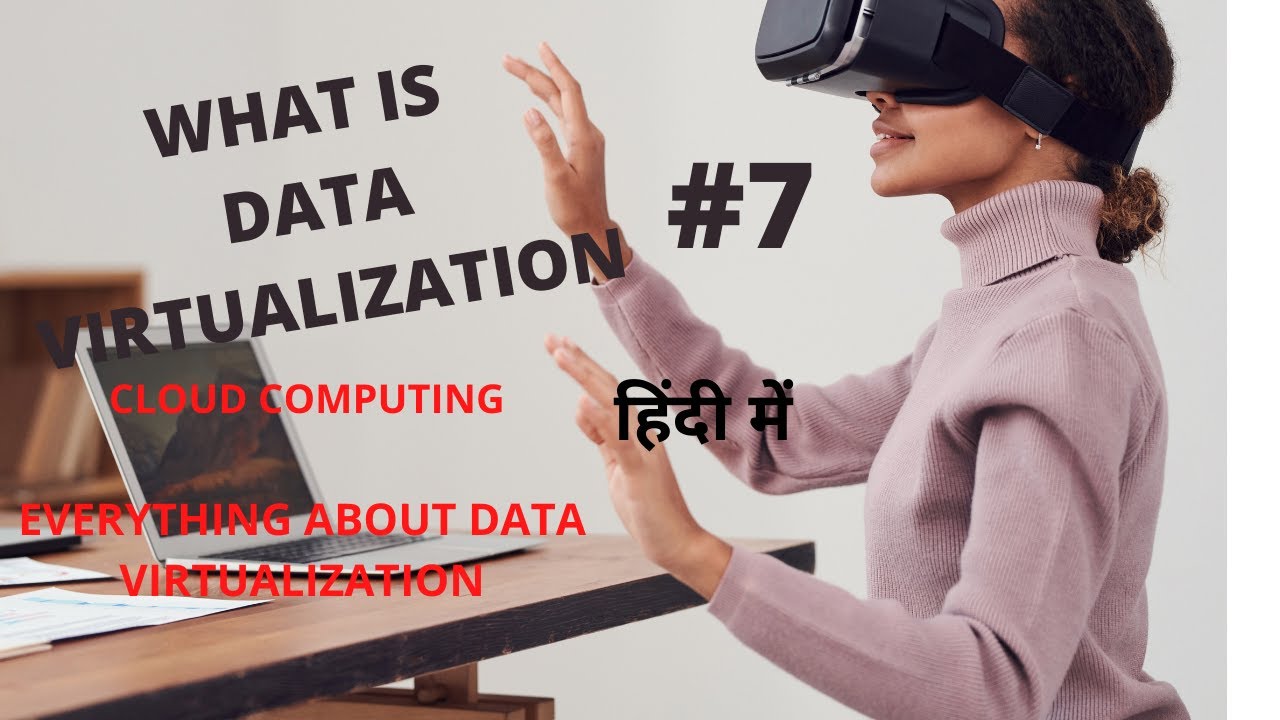 What is Data Virtualization | Data Virtualization in Hindi in Cloud Computing | CodeVode #7