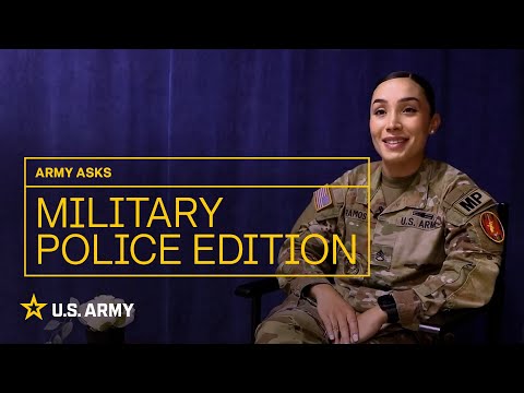 Army Asks: Military Police edition | U.S. Army