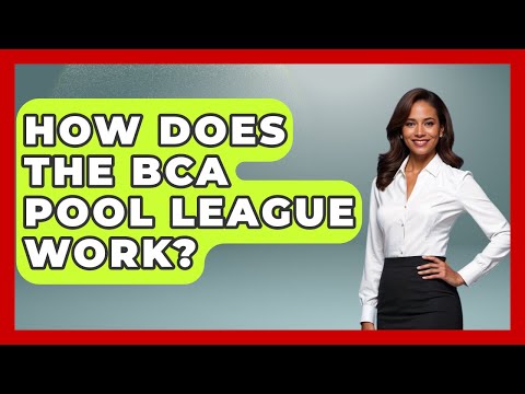 How Does The BCA Pool League Work? - Billiards Hustlers