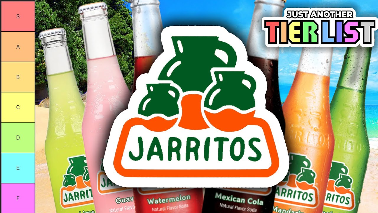 Jarritos (Mexican Soda) Ranked | Just Another Tier List