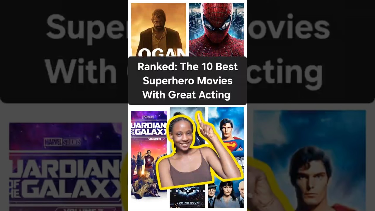 Top 10 superhero movies with great acting, Ranked. #movie #superheromovies #actionhero #heromovie