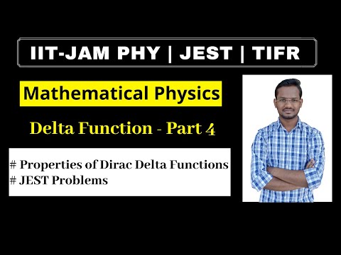 Properties of Dirac Delta Functions Video Lecture - Crash Course for IIT JAM Physics