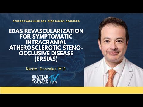 Revascularization for Intracranial Atherosclerotic Steno-Occlusive Disease - Nestor Gonzalez, MD