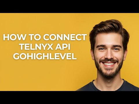 How to Connect Telnyx Api Gohighlevel - GUIDE!