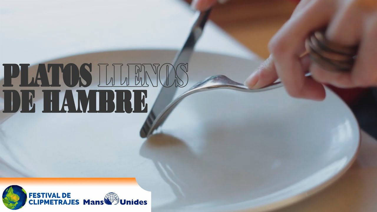 El Hambre en el mundo - Platos llenos de hambre
