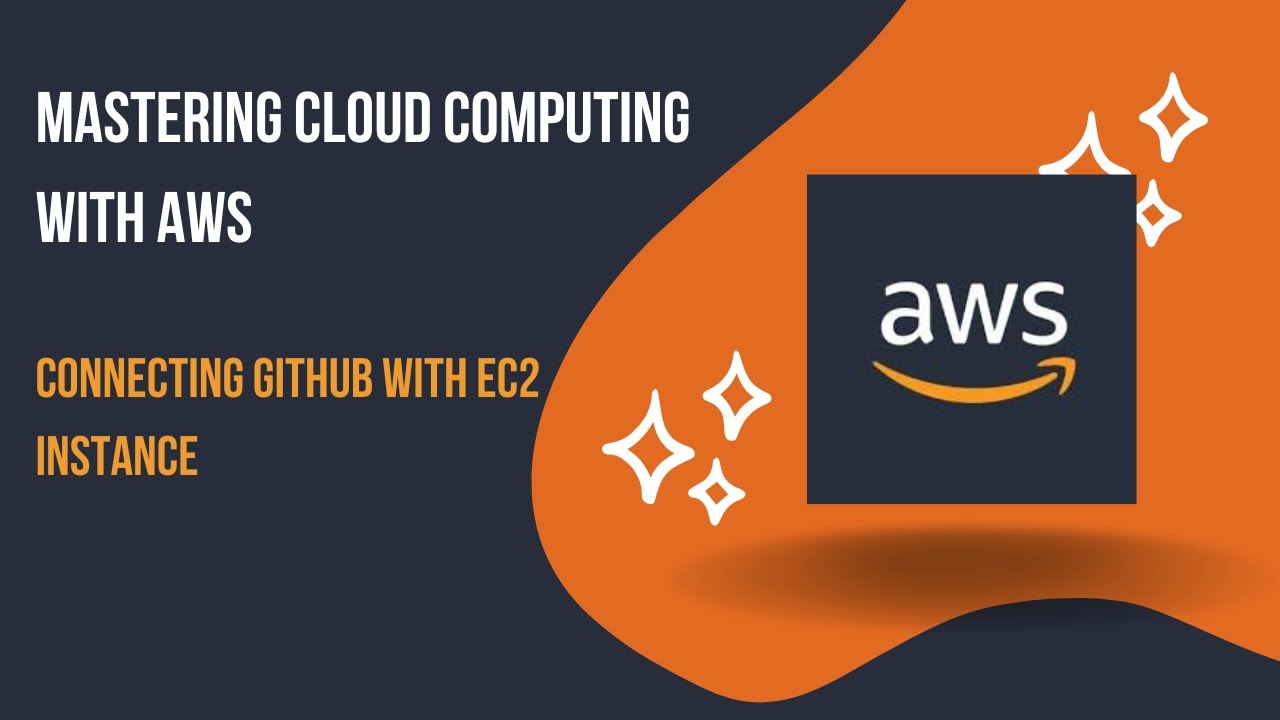How to connect Github to you EC2 Instance [ Mastering cloud computing with AWS]