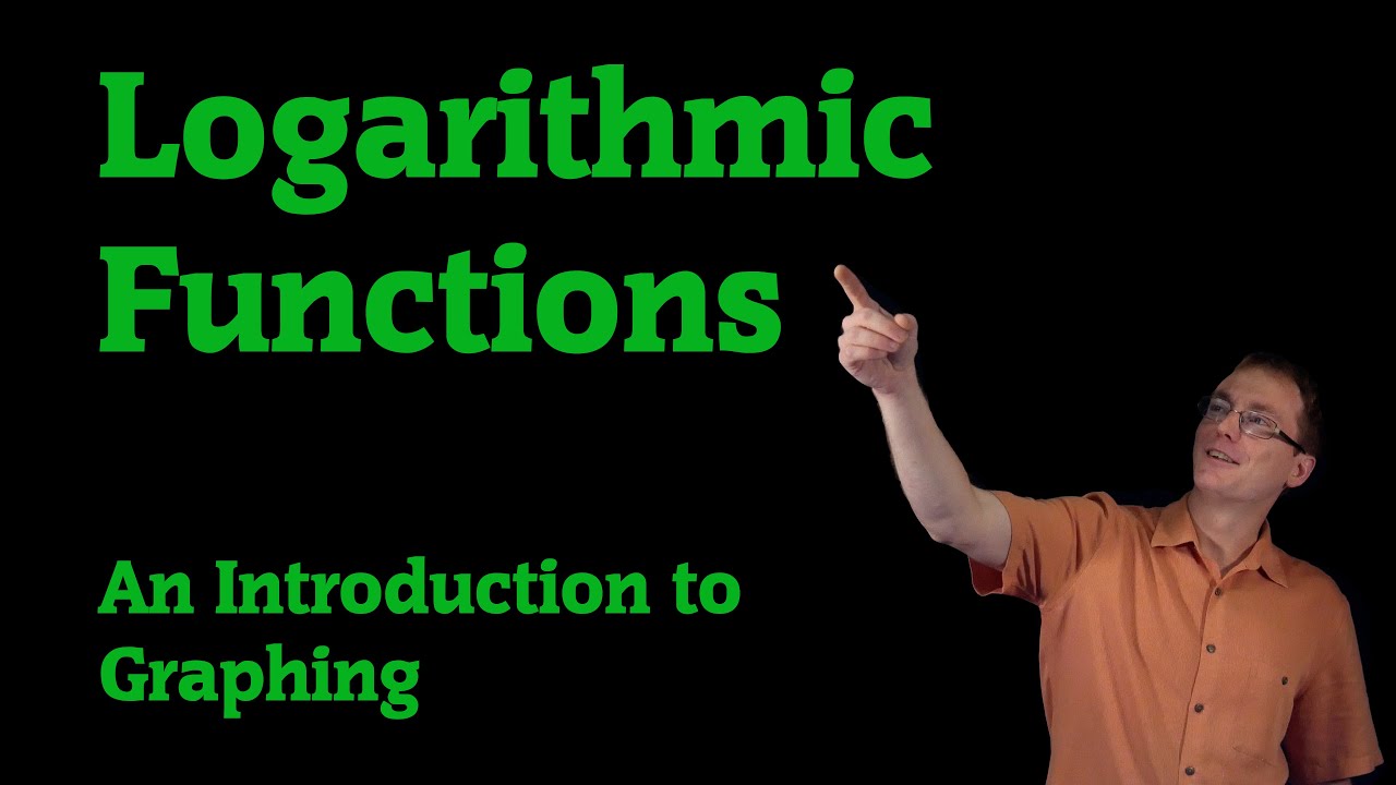 Introduction to Logarithmic Graphs and Properties