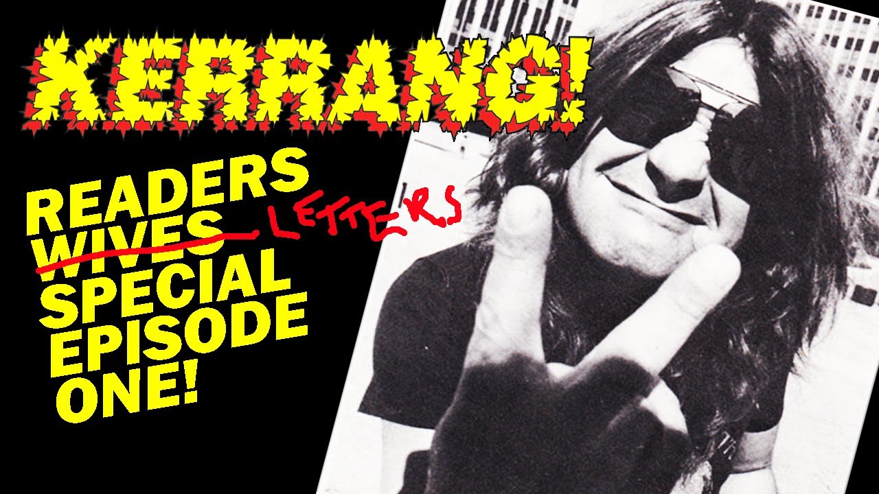 KERRANG! Readers Letters Part 1 (1981/1982)