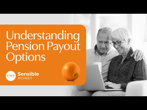 Understanding Pension Payout Options