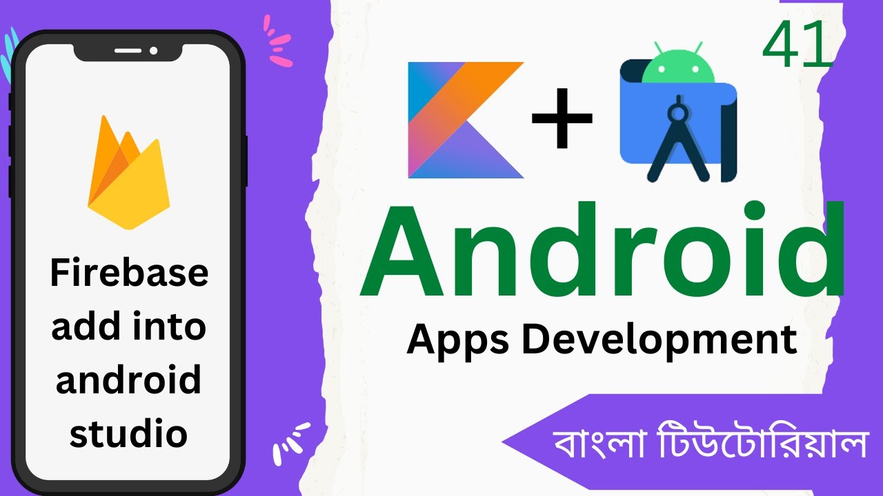 Android development with Kotlin (Firebase into android studio) Bangla Tutorial Part - 41