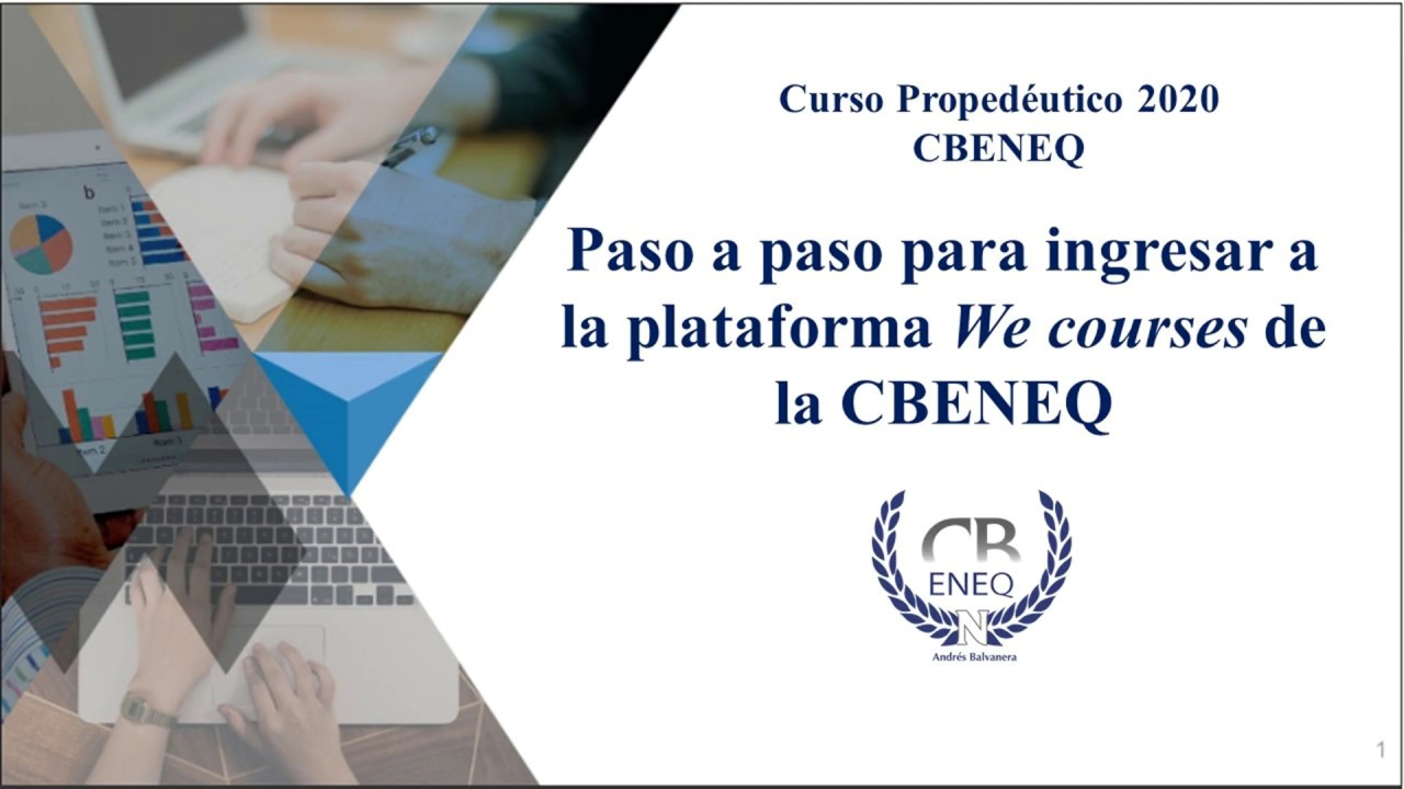 01  Cómo ingresar a la Plataforma CBENEQ