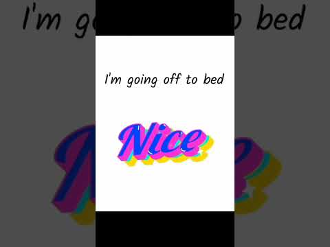 Other ways to say I'm going to sleep: #viral, #shorts