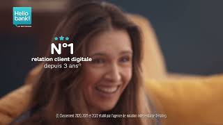 pub Hello bank! N°1 de la relation client digitale fr