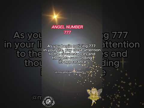 👼777 Angel Number~Manifest Your Desires with the 777 Angel Number