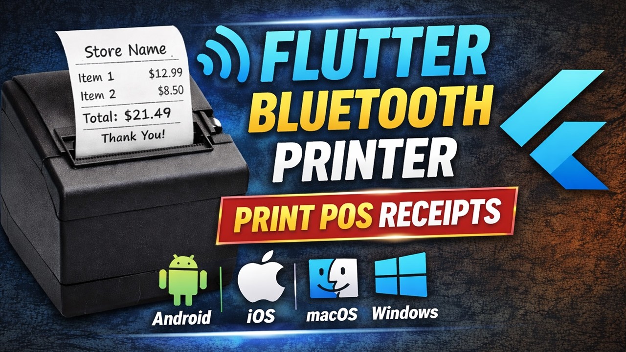 Flutter Bluetooth Thermal Printer | Print POS Receipts (Android, iOS, macOS, Windows)