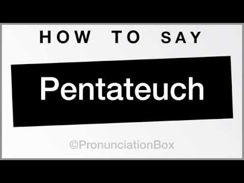How to Pronounce Pentateuch