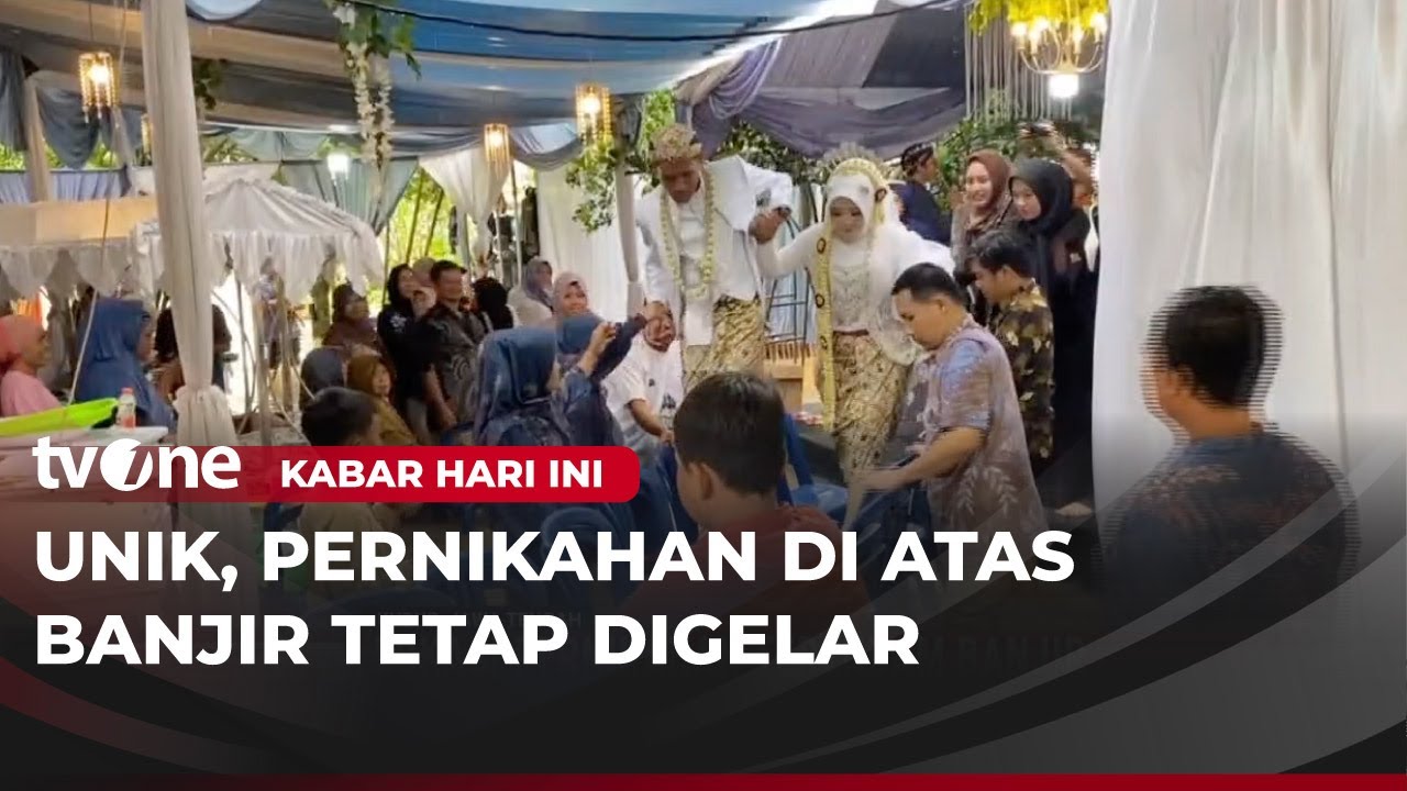 Viral! Dua Pasangan Laksanakan Pernikahan saat Banjir | Kabar Hari Ini