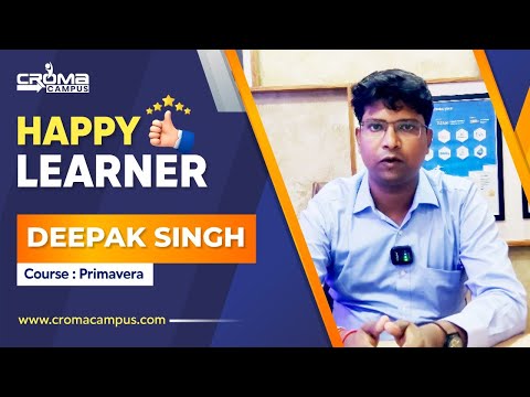 Croma Campus Primavera Student Review | Deepak Singh