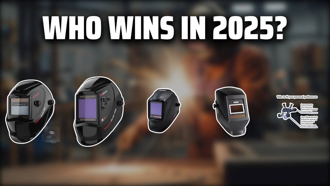 The Top 5 Best Welding Helmets in 2025 - Must Watch Before Buying!