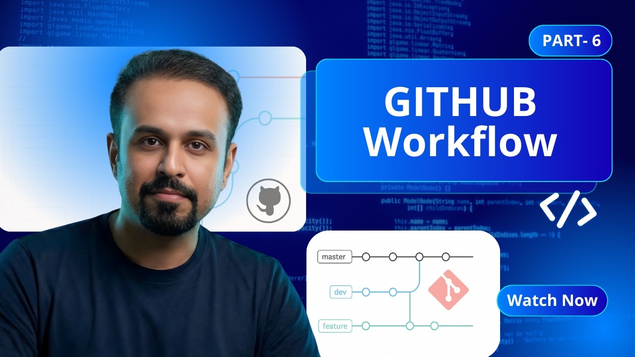 GitHub Workflow Explained | Pull Requests, Code Reviews & Team Collaboration