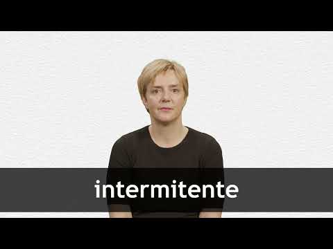 English Translation of “INTERMITENTE” | Collins Spanish-English Dictionary