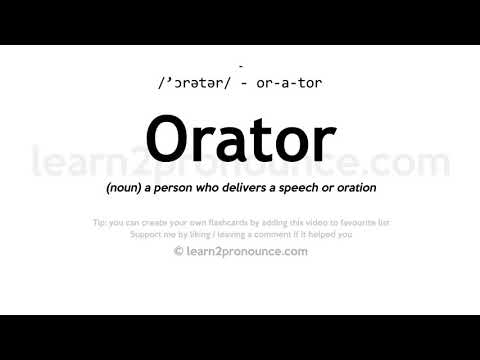 Pronunciation of Orator | Definition of Orator