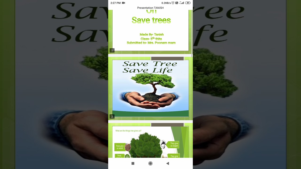 Presentation based on save trees and save life