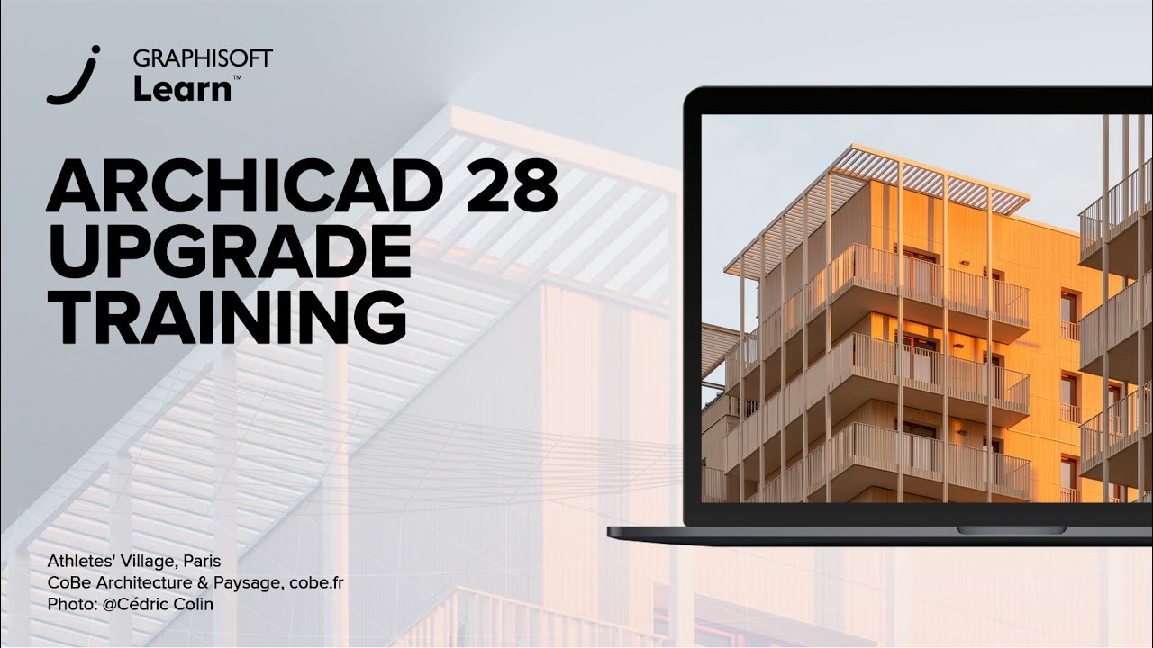 Archicad 28 Upgrade Training