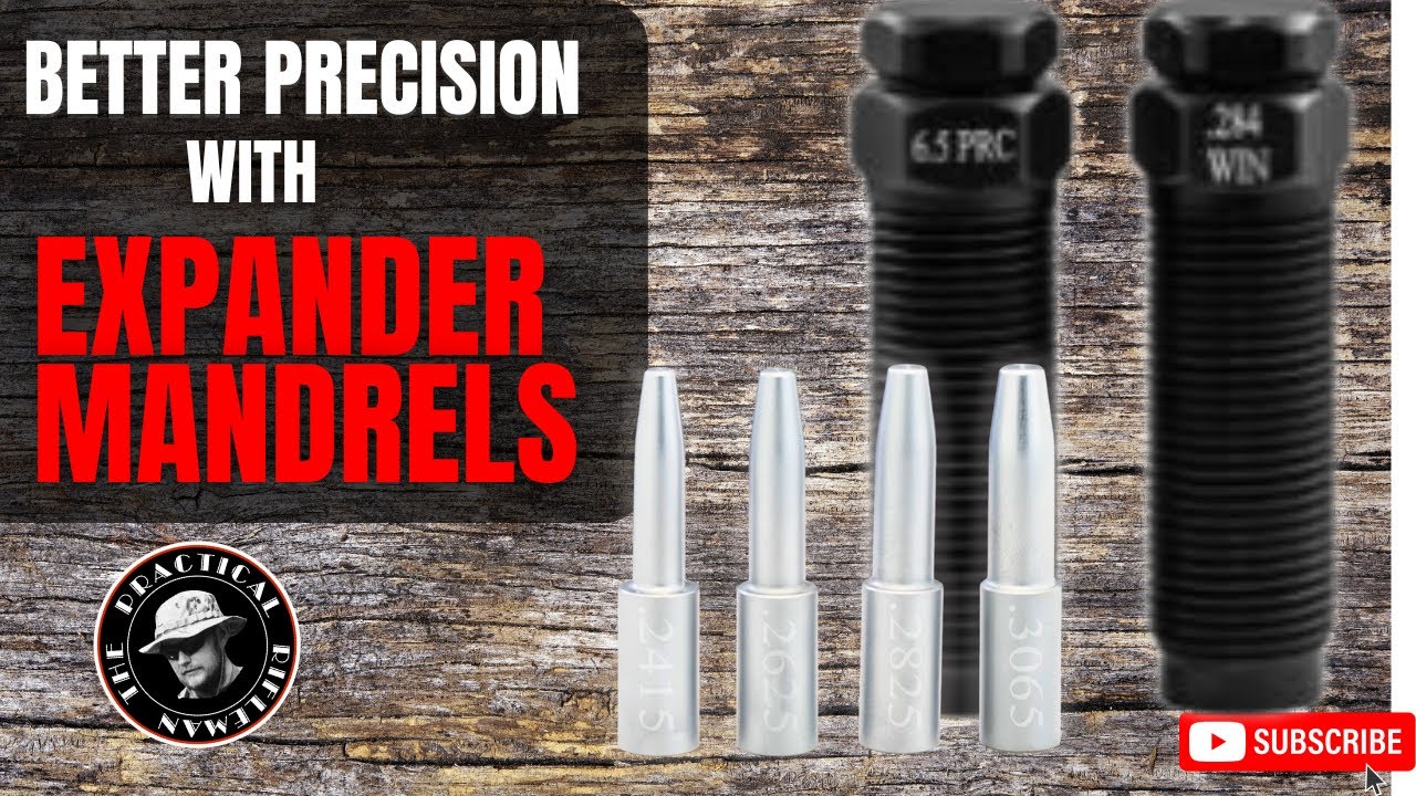 Reloading:  Better Precision With Mandrels