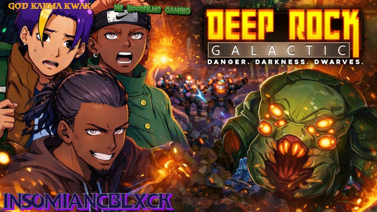 DEEP ROCK GALACTIC w/Kwak & InsomniacBlxck | HoodKage LiveSteams |