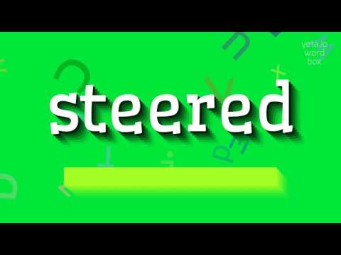 STEERED - HOW TO PRONOUNCE IT?