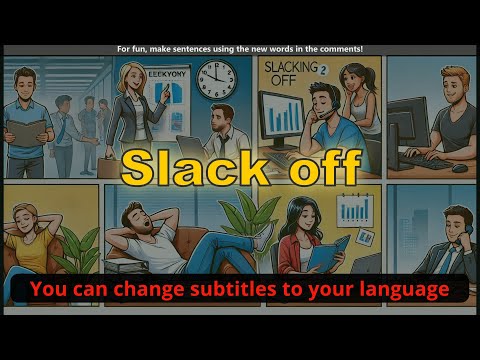 Slack off meaning with 5 examples