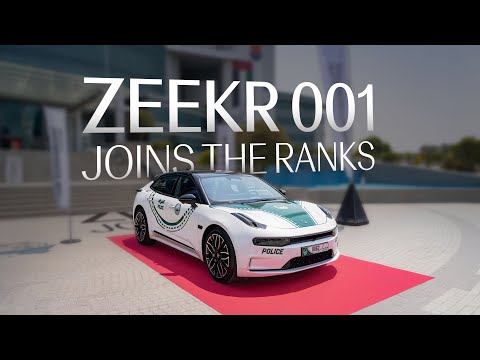 ZEEKR | ZEEKR 001 joins the Dubai Police fleet